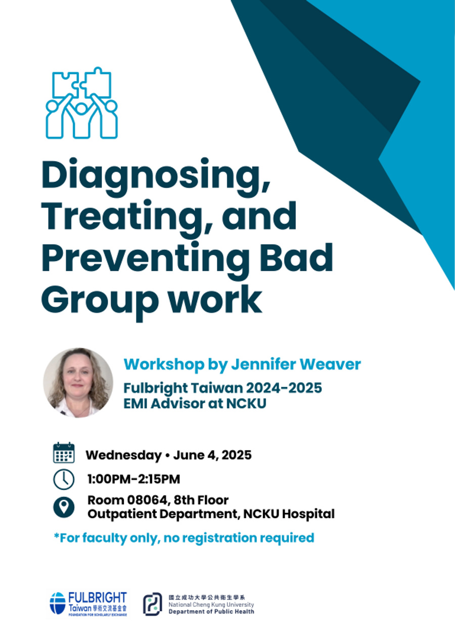 Diagnosing, Treating, and Preventing Bad Group work | 近期活動